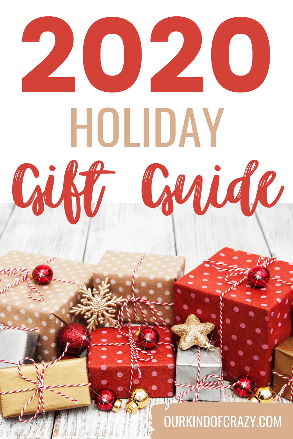 2020 Holiday Gift Guide - Our Kind of Crazy