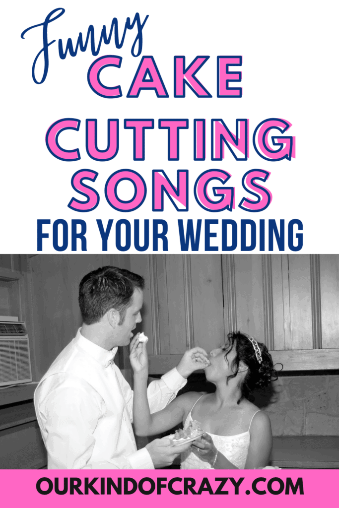 Best Wedding Cake Cutting Songs Our Kind Of Crazy Best Wedding Cake Cutting Songs Our Kind Of Crazy