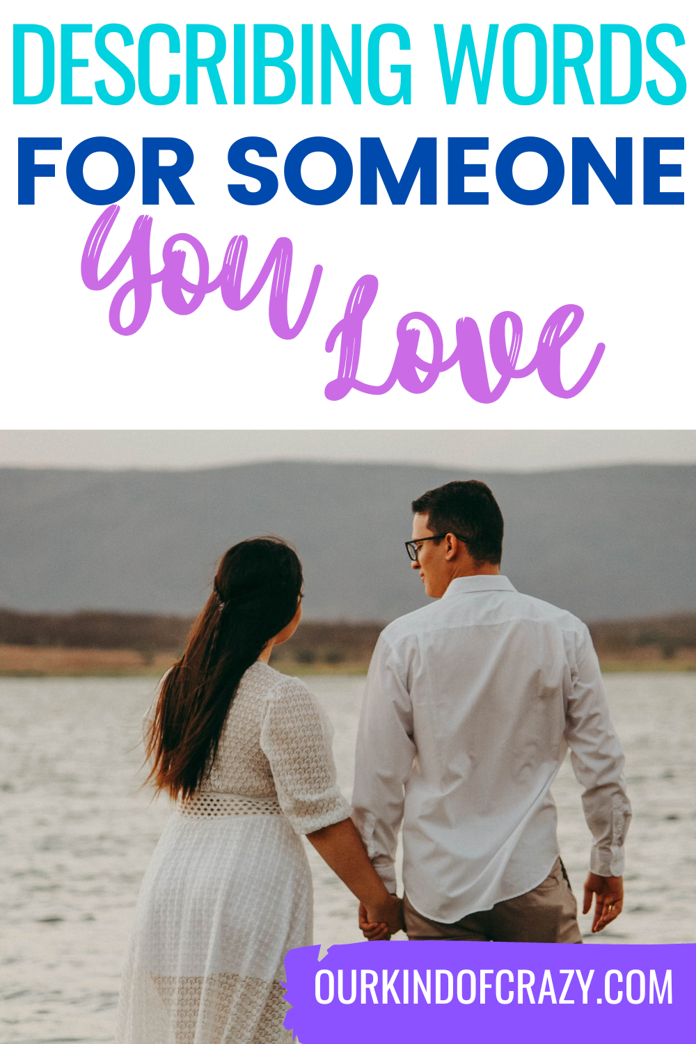 Describing Words For Someone You Love